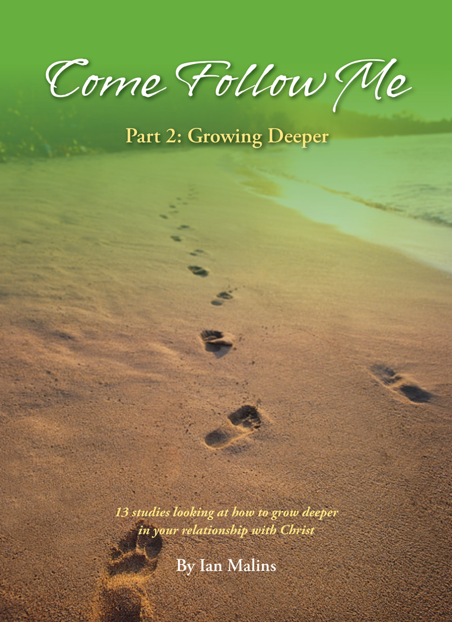 Discipleship Series – Book 4.2: Come Follow Me by Ian Malins - Flipsnack