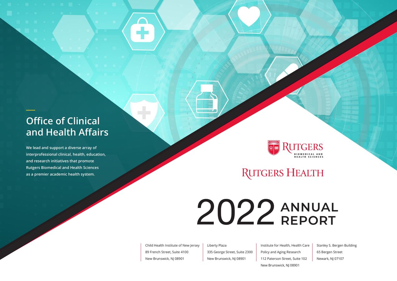 RBHS Office of Clinical and Health Affairs 2022 Annual Report by Alexis ...