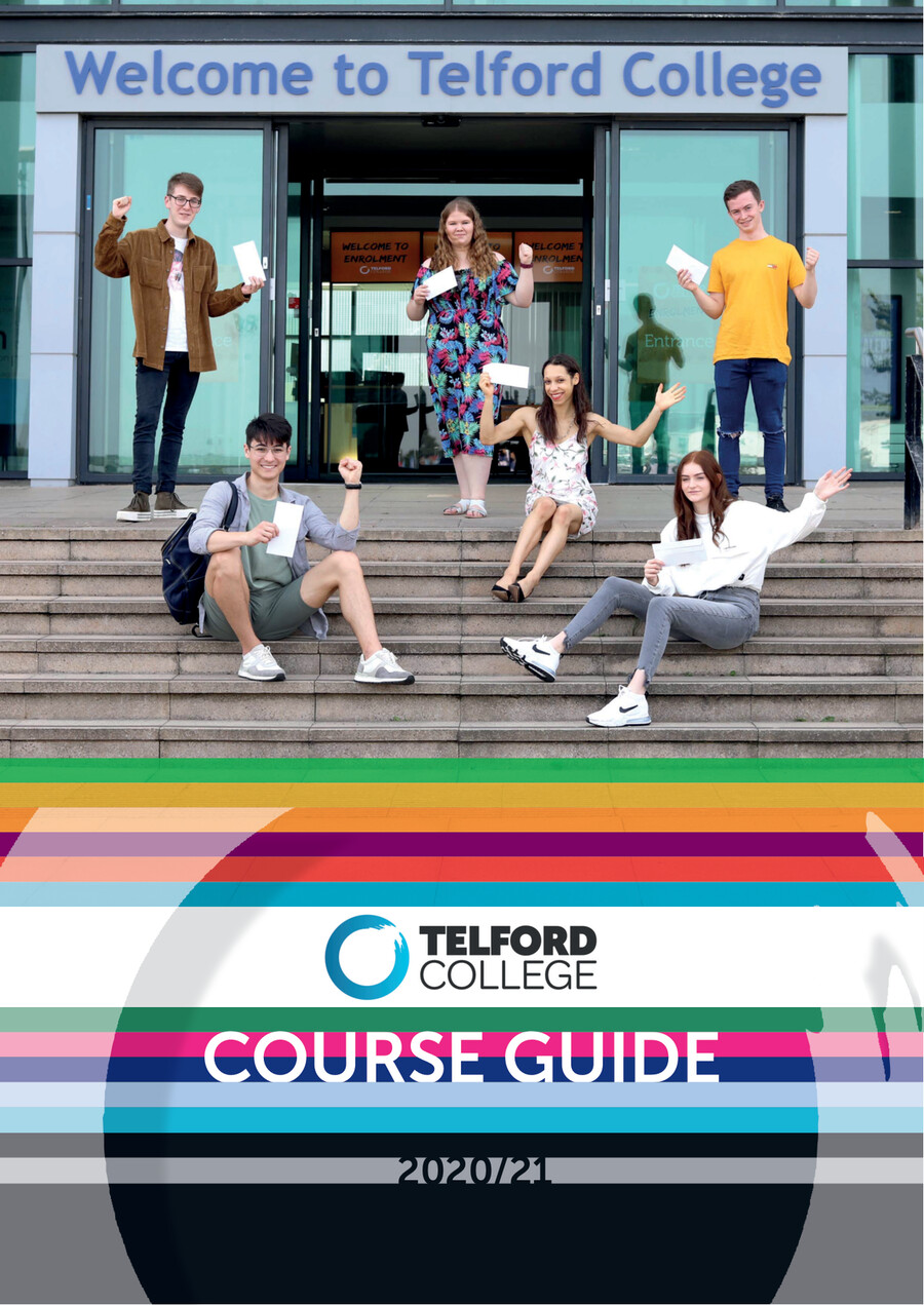 Telford College Course Guide 20/21 by Michelle Dalton - Flipsnack