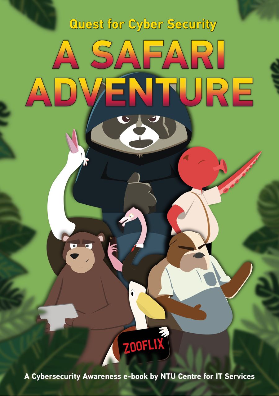 Quest for Cyber Security: A Safari Adventure by NTU