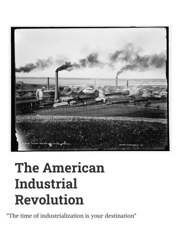 American Industrial Revolution by Tasneem Mustafa - Flipsnack