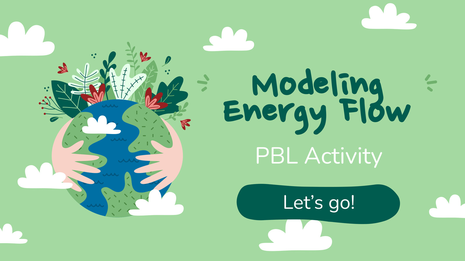 Daniela Chavarría Fernández - PBL Activity_ Modeling Energy by Daniela ...