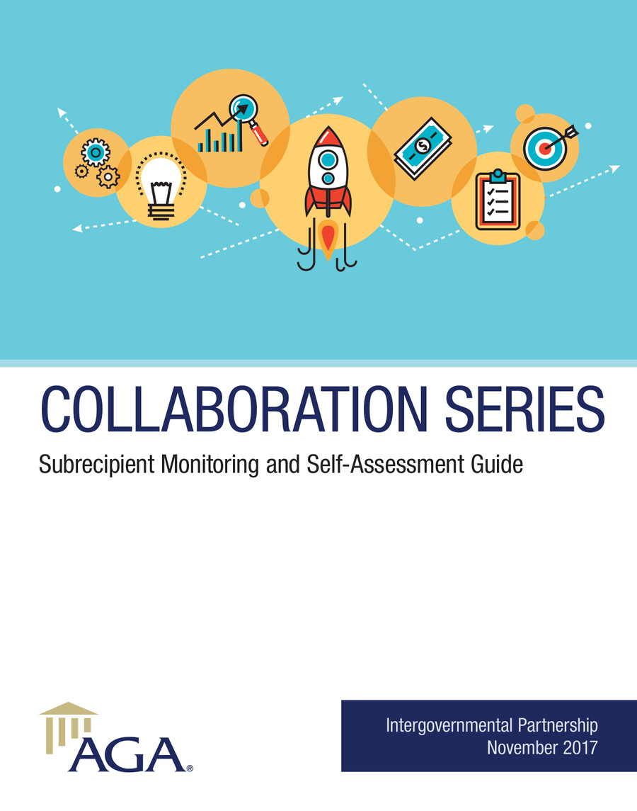 Subrecipient Monitoring and Self-Assessment Guide by AGA - Flipsnack