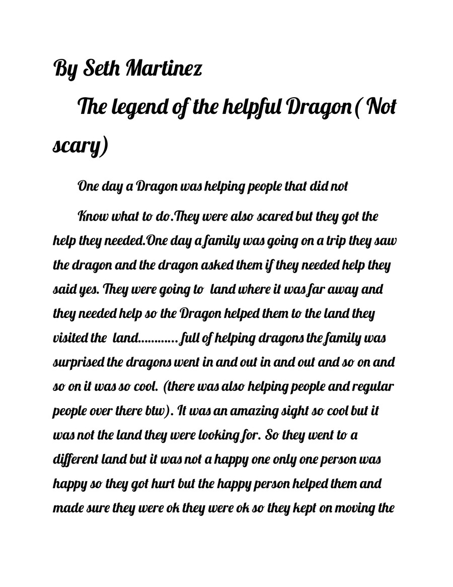 The Legend of the Helpful Dragon by Seth Martinez by Caroline Shimeld ...